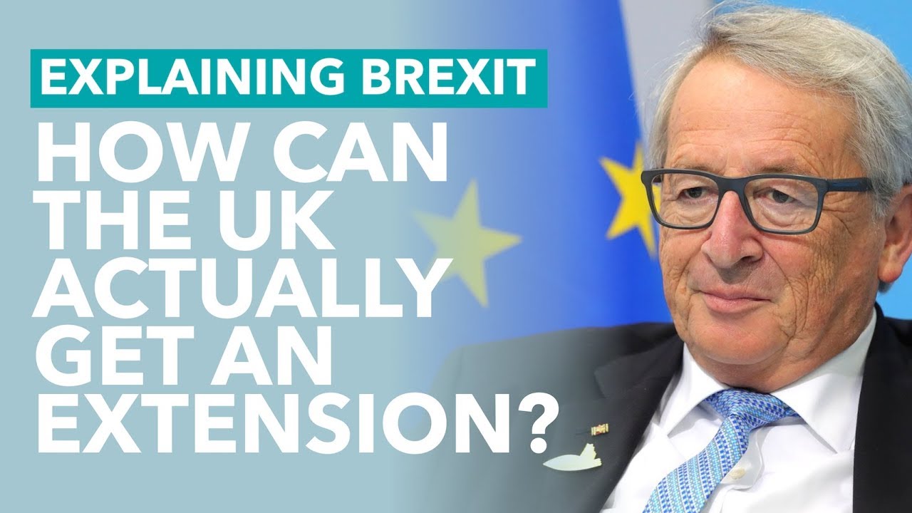 Can the UK Get Another Extension? - Brexit Explained - YouTube