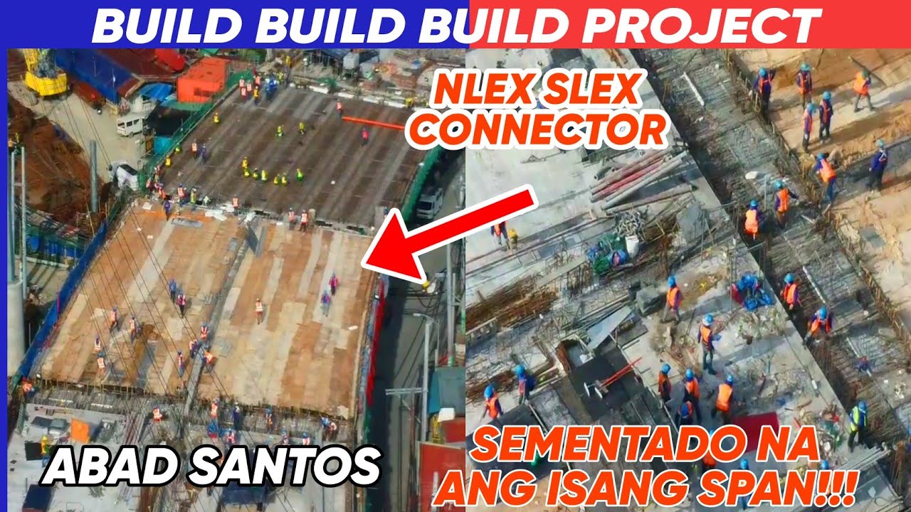 HALA SEMENTADO NA ANG ISANG SPAN NLEX SLEX CONNECTOR BUILD BUILD BUILD ...