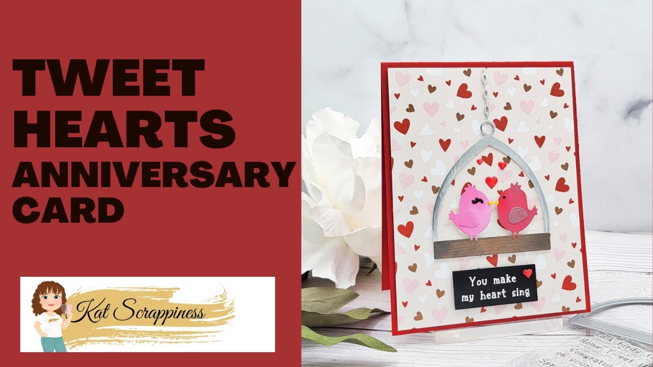 Tweet Hearts Anniversary Card - YouTube