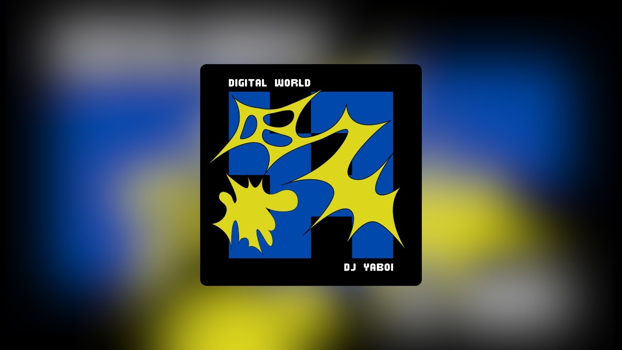 DJ YaBoi - Digital World (Official Audio) - YouTube