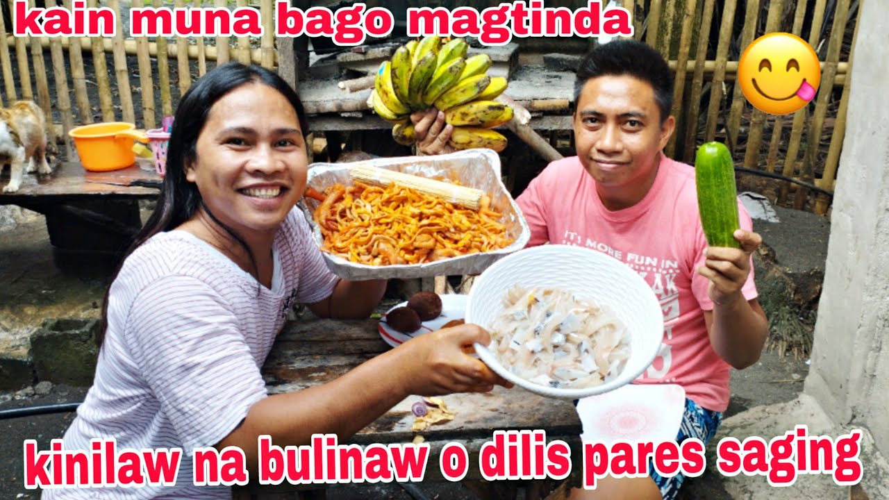 KINILAW NA BULINAW O DILIS PARES SAGING | KAIN MUNA BAGO MAGTINDA SA ...