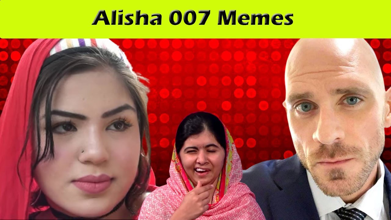 Alisha 007 // Alisha 007 Memea // 2023 Pashto Memes // Mus // Pashto ...