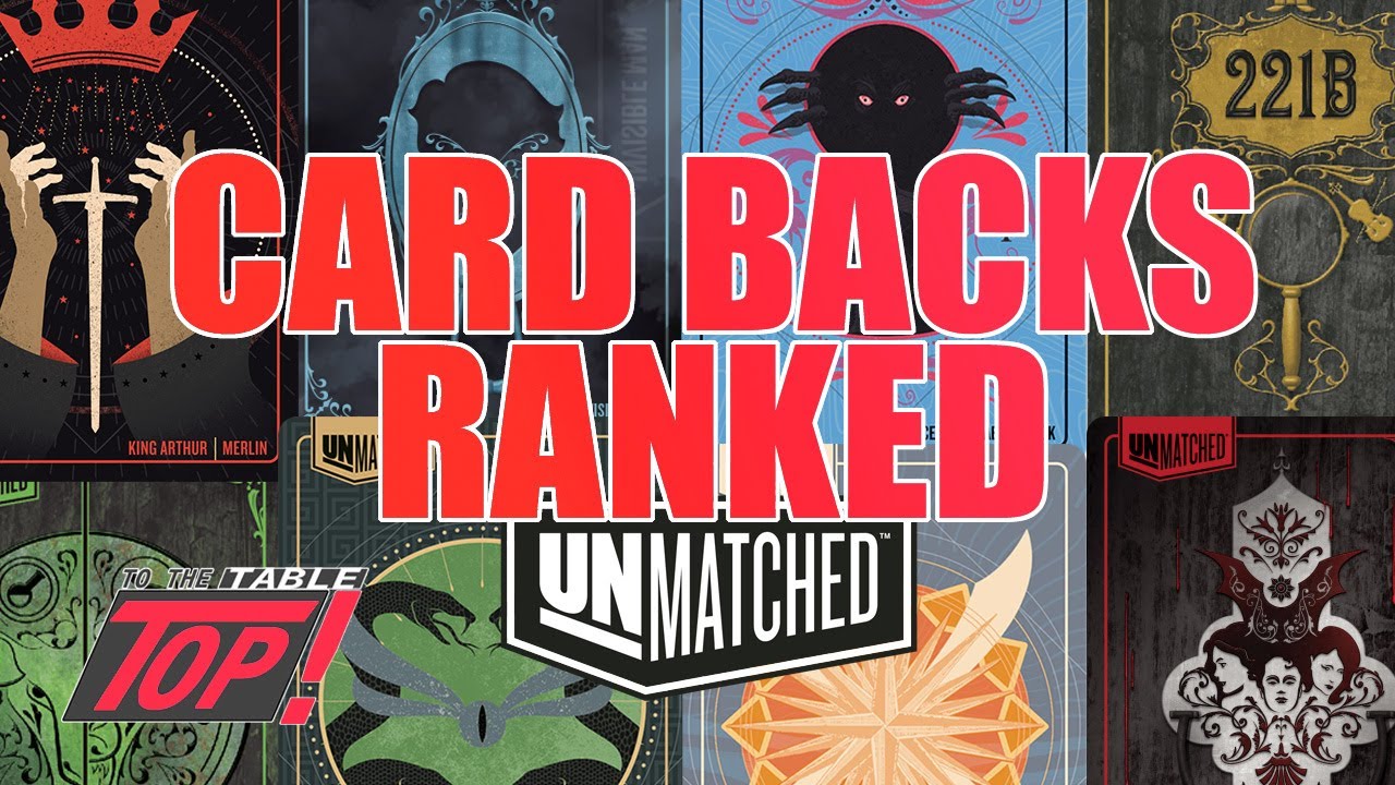 Unmatched Card Backs Ranked - YouTube
