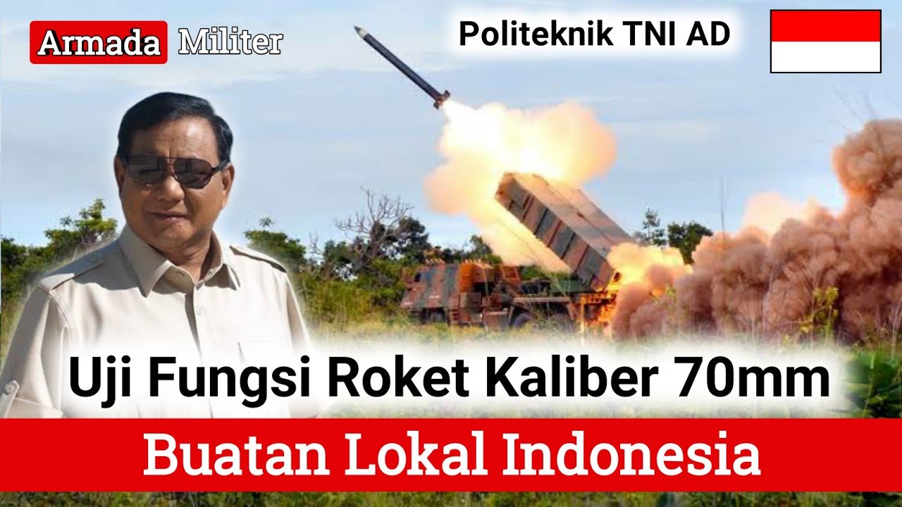 Uji Fungsi Roket Astros Kaliber 70mm Buatan Dalam Negeri - Karya ...