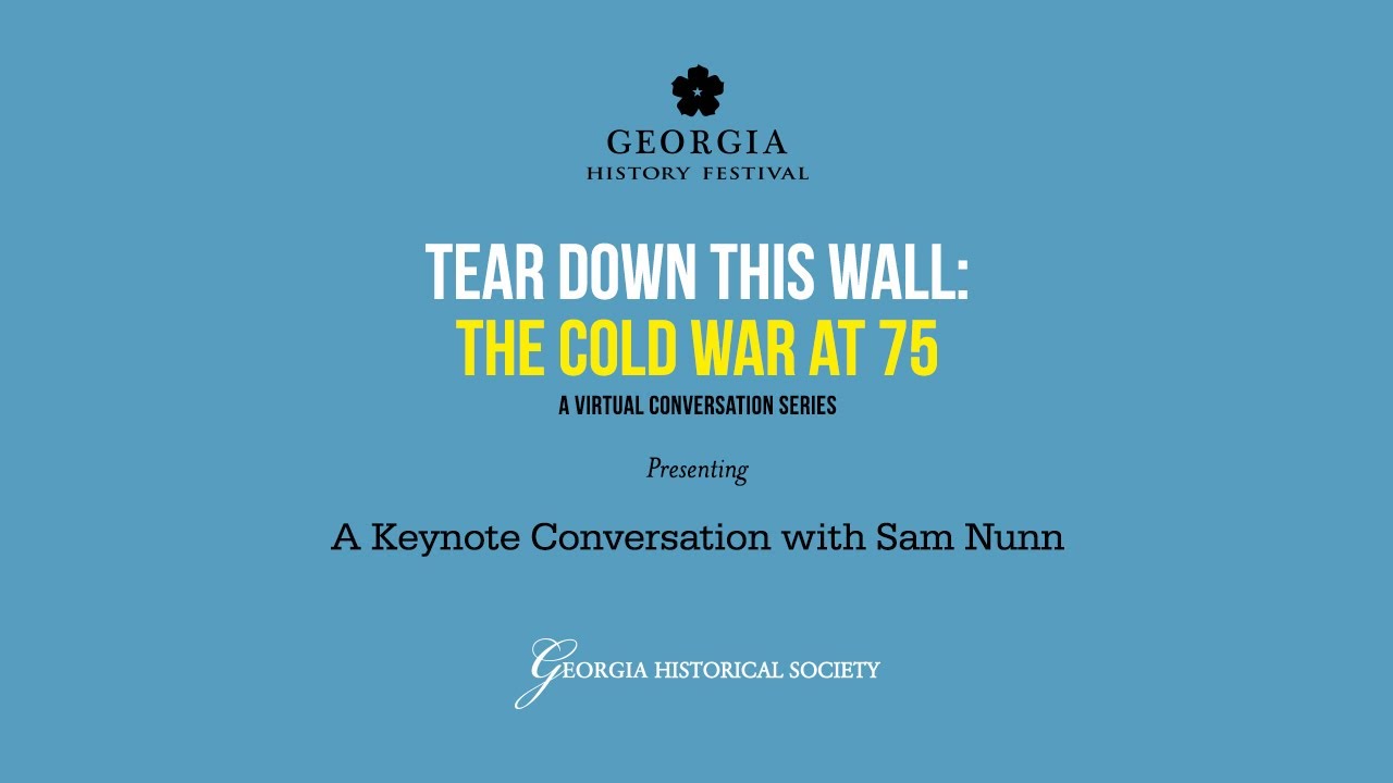Tear Down This Wall: The Cold War at 75 - A Keynote Conversation with ...