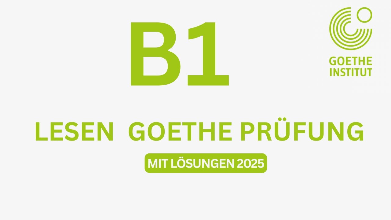 B1 Lesen Exam Prüfung 2025 (1) | Goethe Prüfung | German Exam. - YouTube