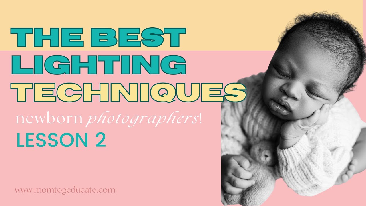 Lighting Formula for Newborn Photographers | Lesson 2 - YouTube