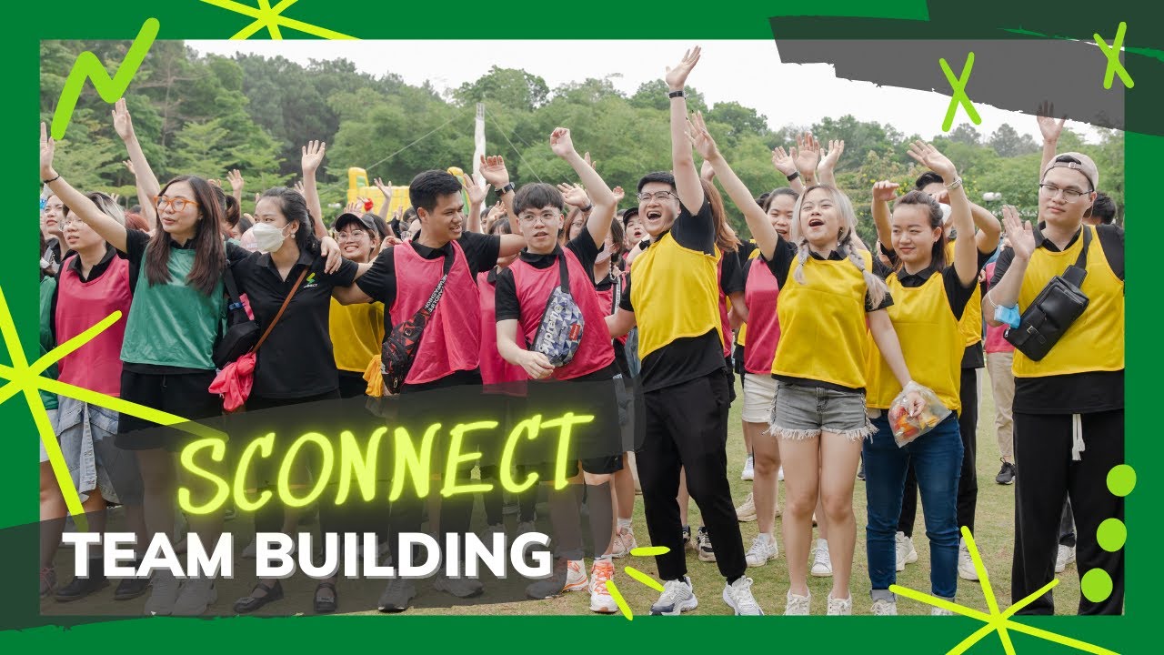 TEAM BUILDING "SCONNECT - BỨT PHÁ VƯƠN XA 2022" - YouTube