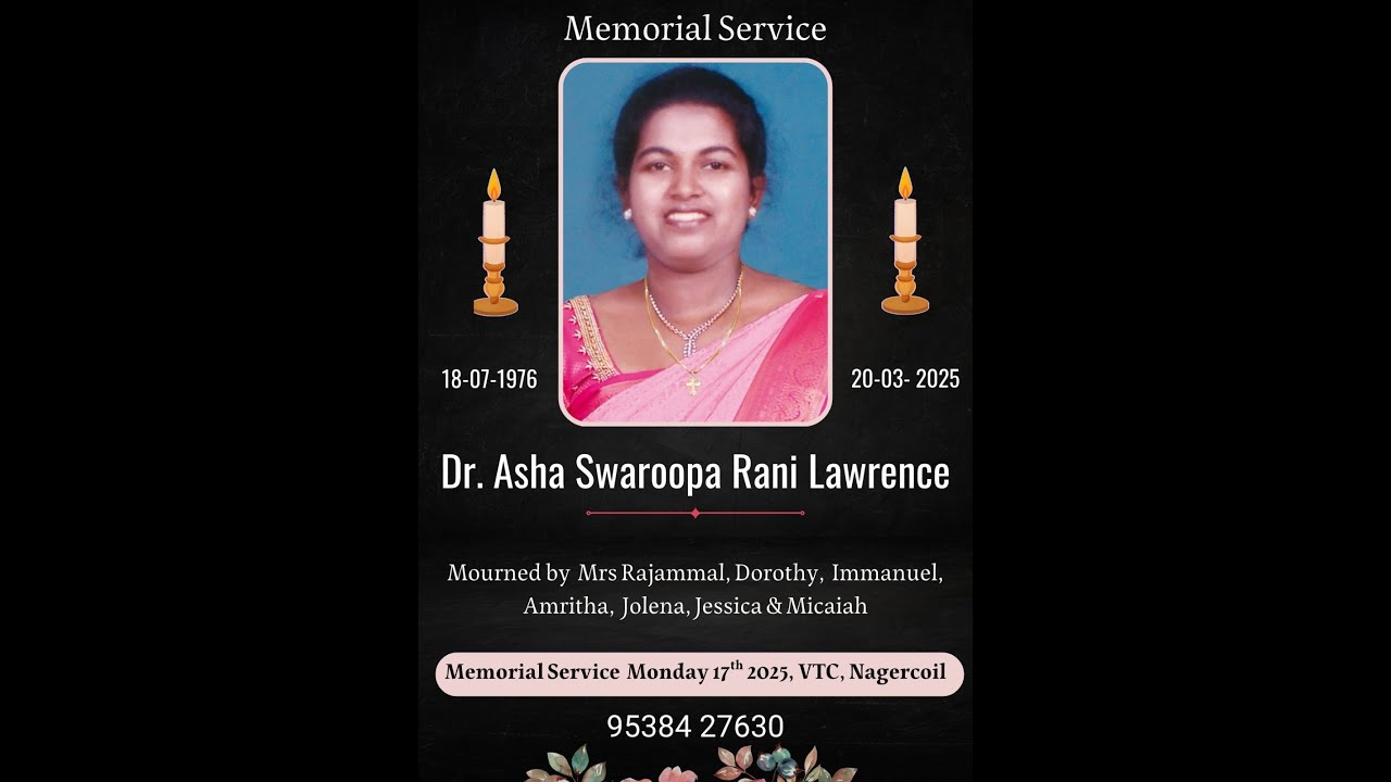 The memorial service of Dr. Asha Swaroopa Rani Lawrence.. - YouTube