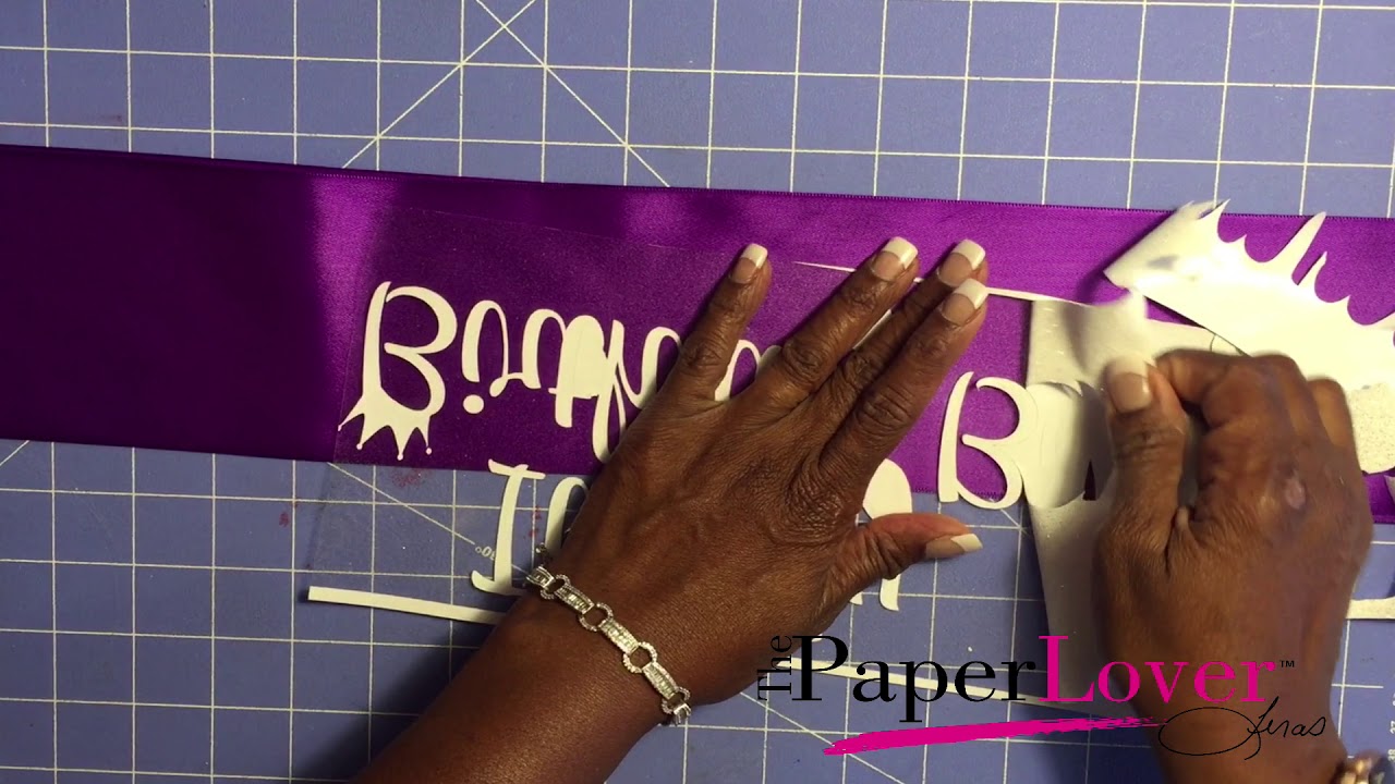 How to make a Birthday Sash using HTV vinyl + how to add vinyl - YouTube