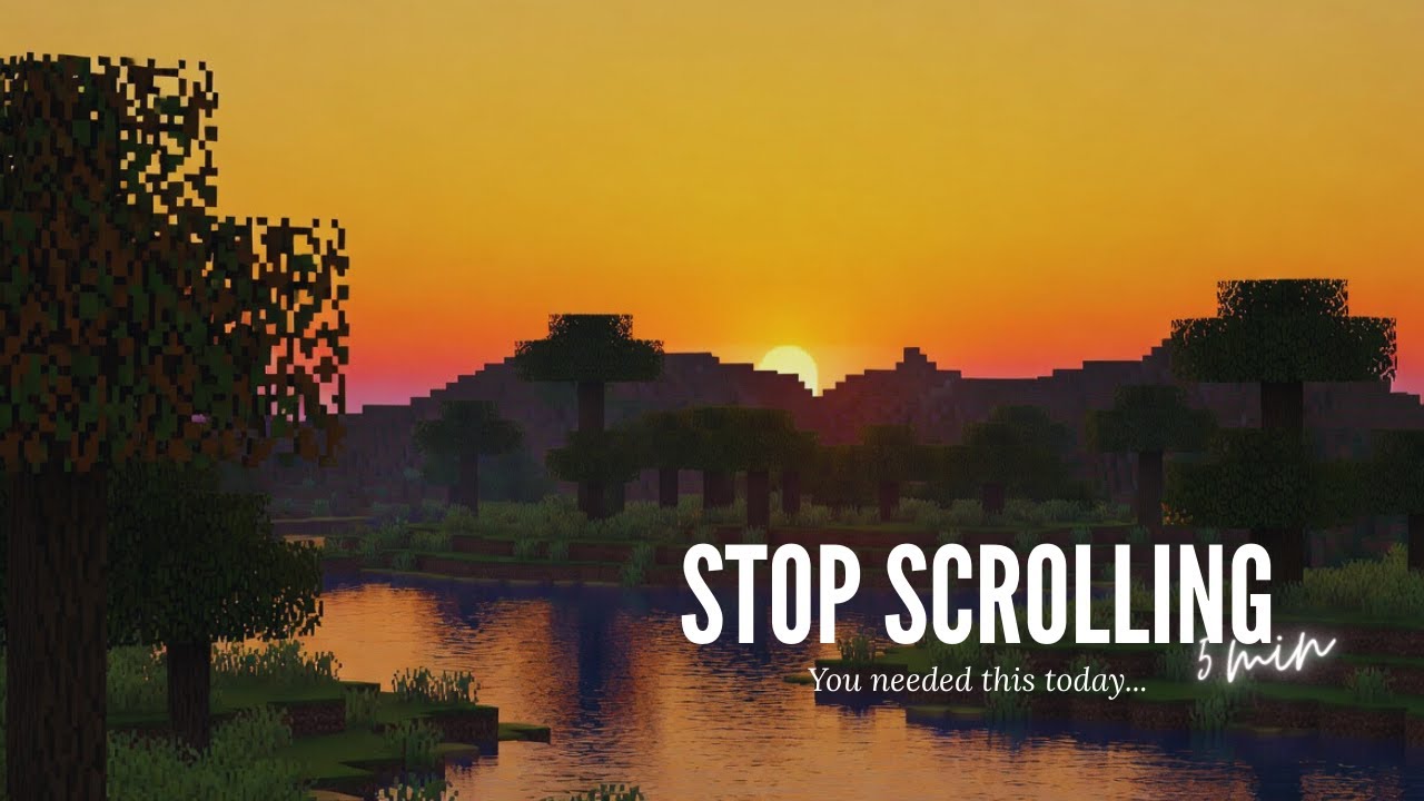 Don't Scroll, Just Breathe: 5 Minutes of Minecraft Calm # ...