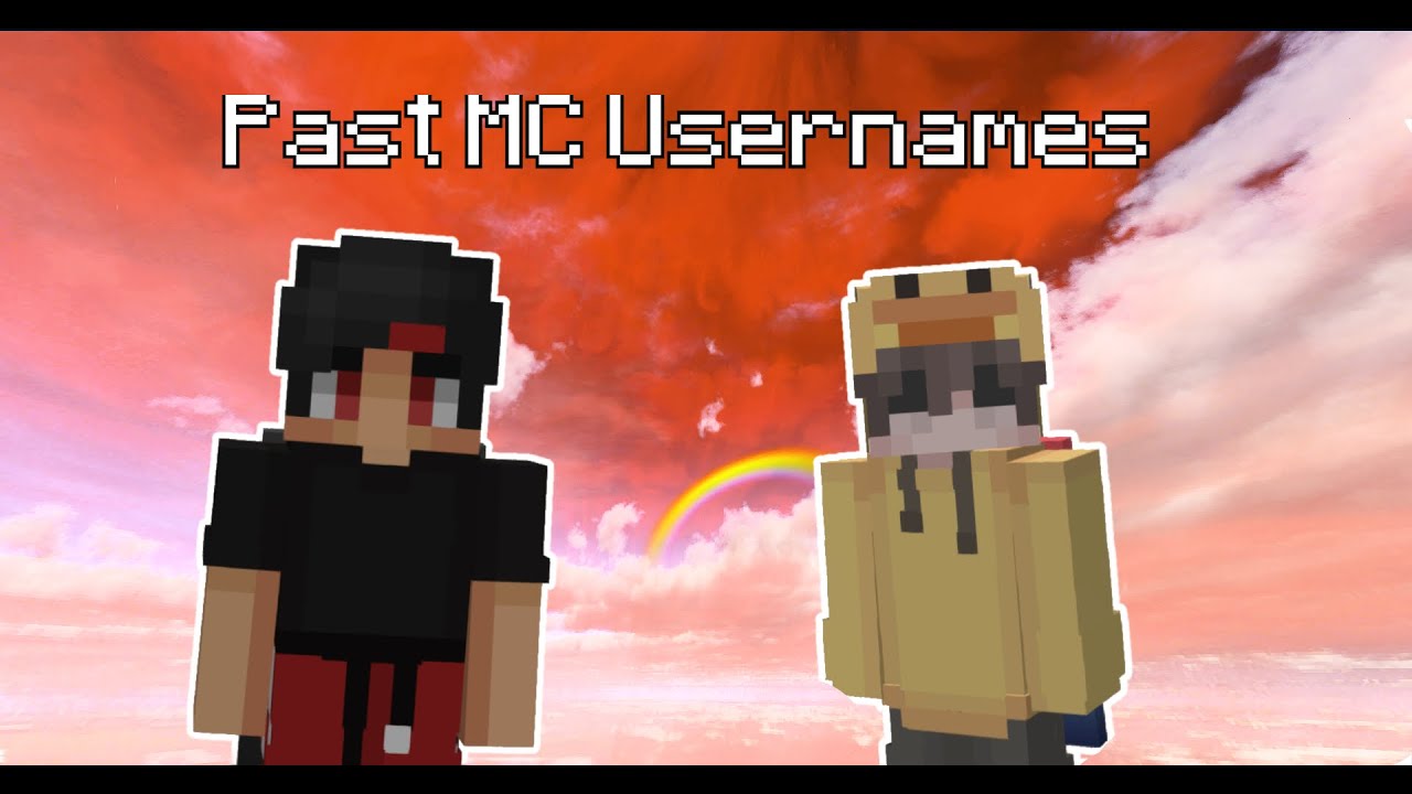 My Past MC Usernames YouTube my-past-mc-usernames-youtube
