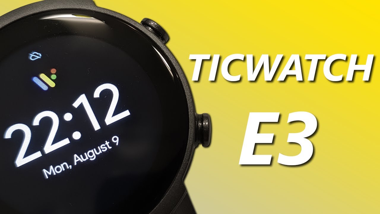 TicWatch E3 Review: Smartwatch Flagship Killer! - YouTube