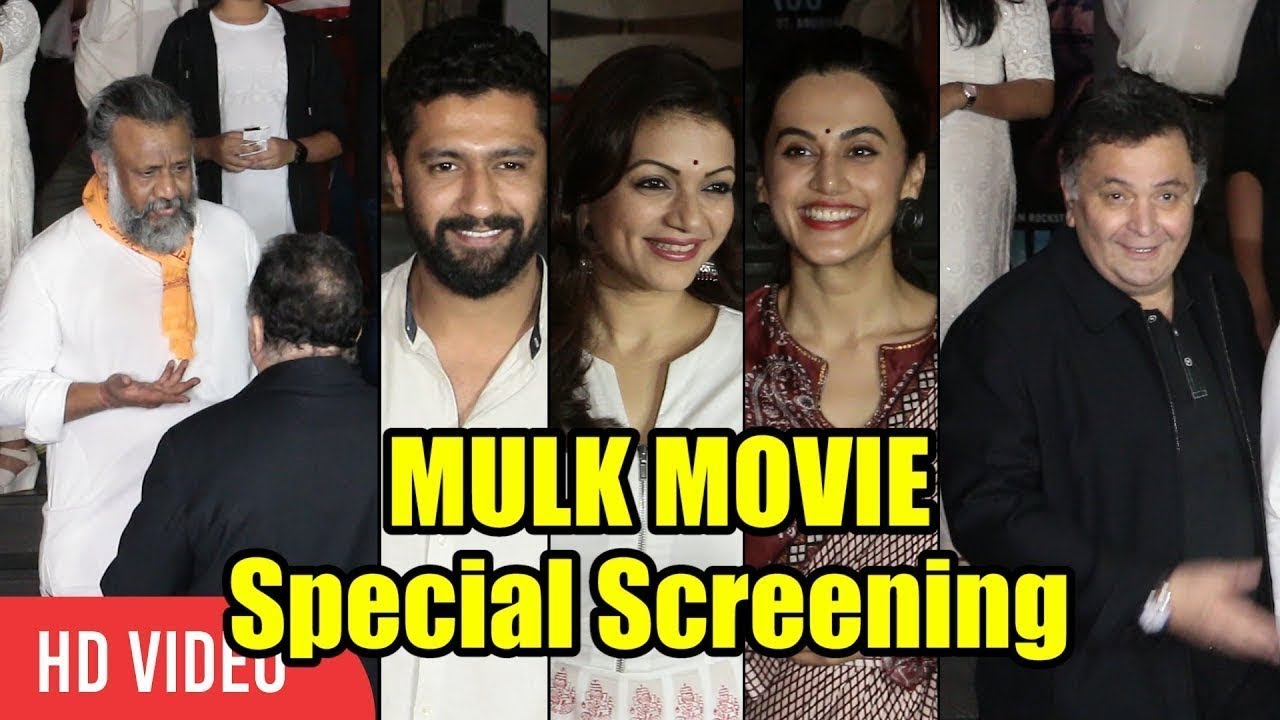 Movie Cast At Special Screening Of MULK | Tapsee, Rishi Kapoor, Prateik ...