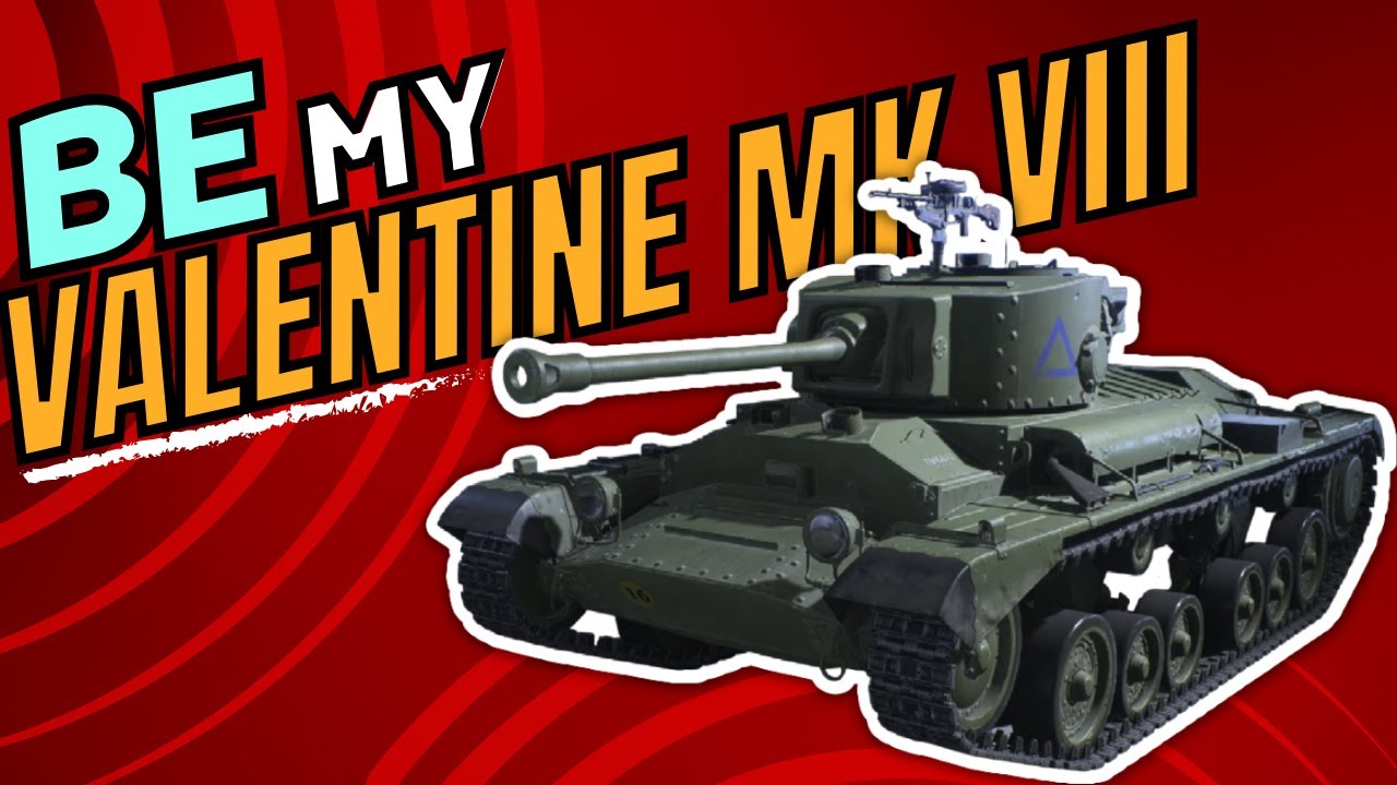 Destroy the Enemy Base with the Valentine Mk VIII Tank - YouTube