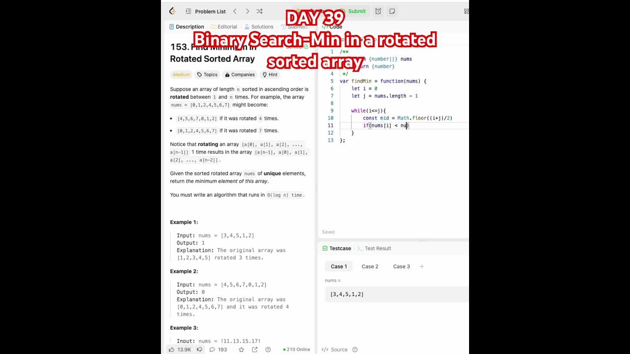 Day 39, Minimum in a rotated sorted array, binary search, #javascript #programming #dsa #python ...