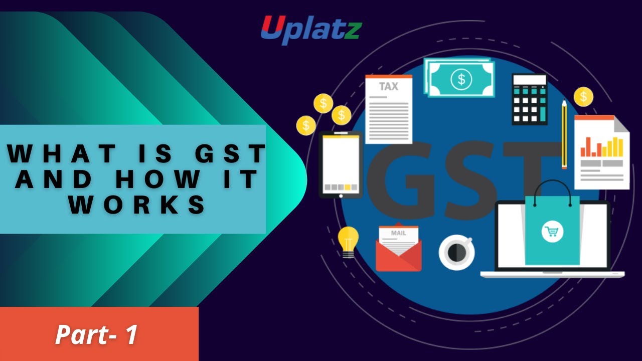 What is GST and how it works | GST (Goods and Services Tax) India | GST ...