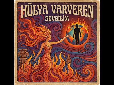 Sevgilim - Hülya Varveren (Anatolian Psychedelic Rock Cover)