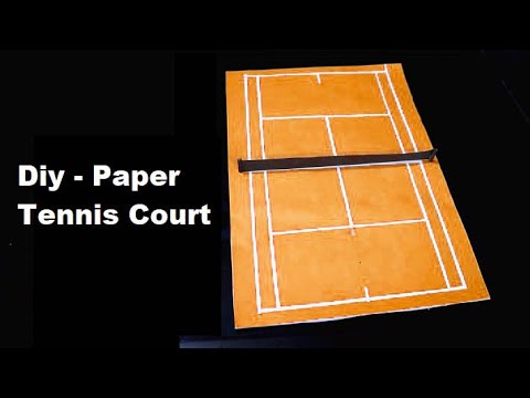 How to make a paper Tennis Court || Diy - Paper Tennis Court - YouTube