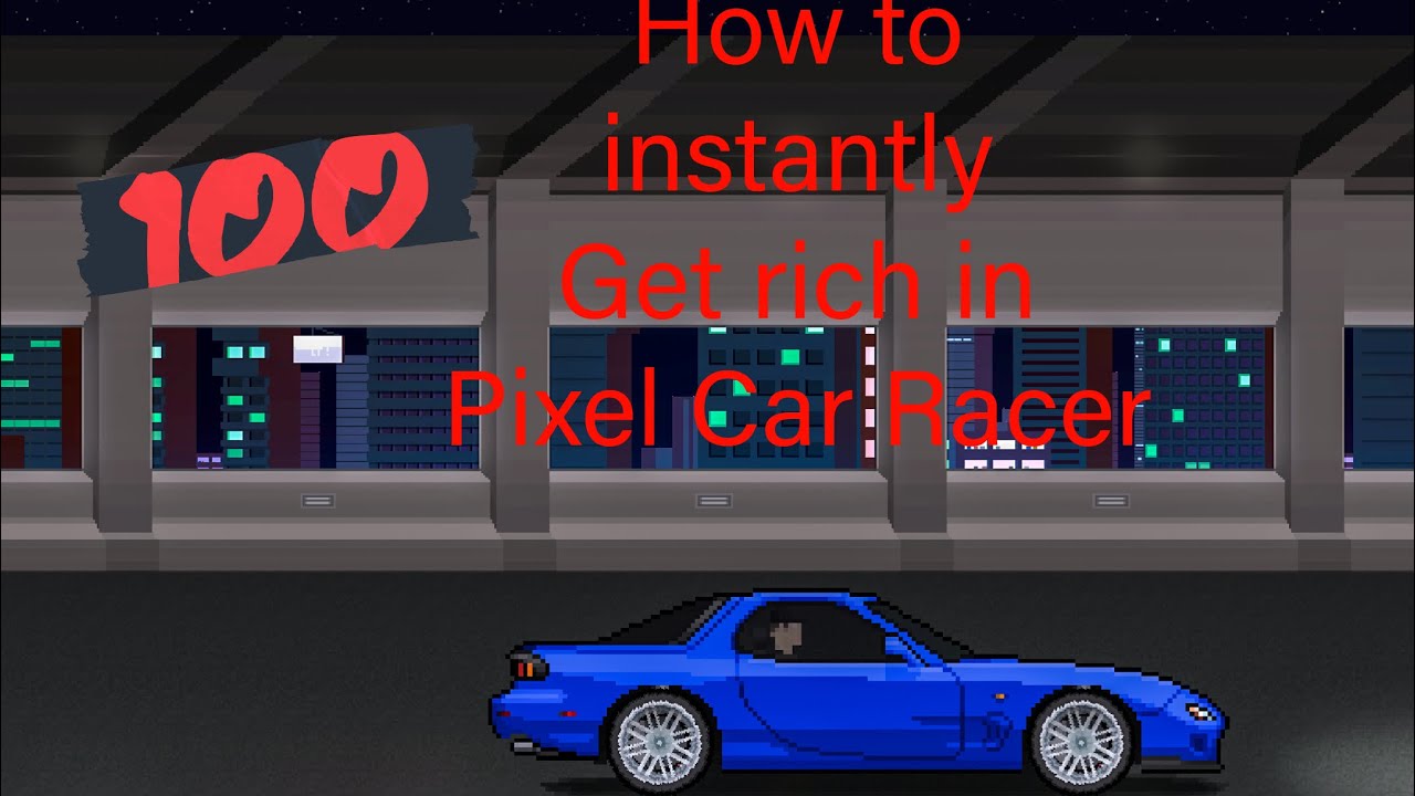 How to get rich in Pixel Car Racer very fast - YouTube
