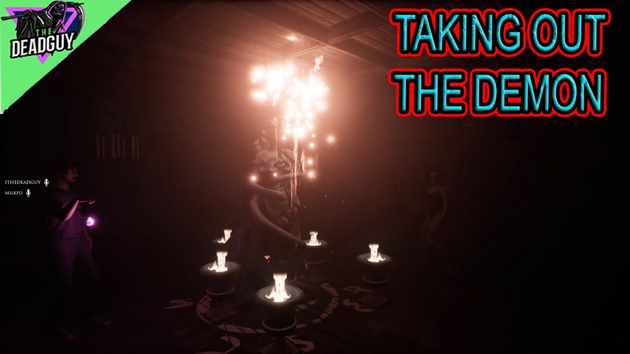 DEMONOLOGIST TAKING OUT THE DEMON - YouTube