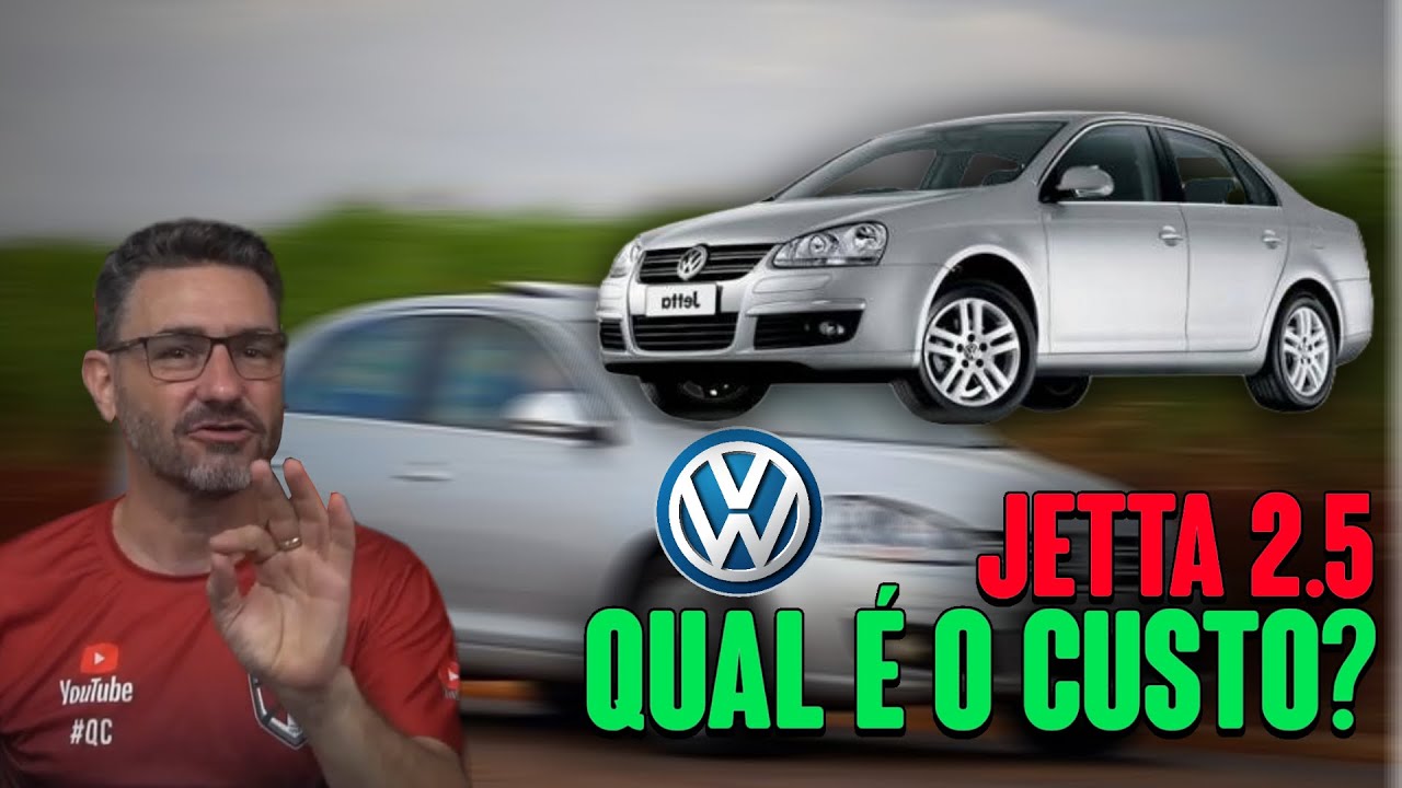 JETTA 2.5? QUAL É O CUSTO DE MANUTENÇÃO? - YouTube