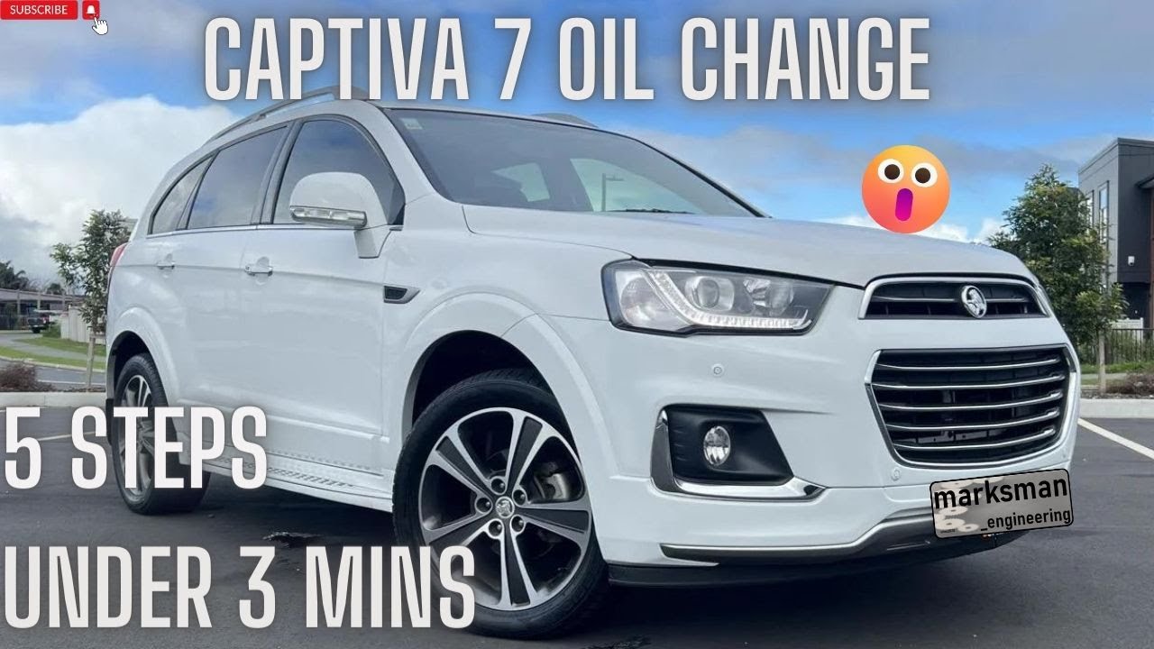 2016 Holden Captiva - Oil Change (2.4ltr petrol) Under 3 mins. - YouTube