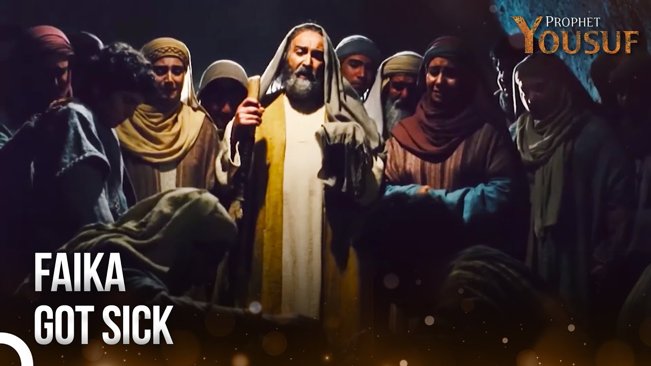 Faika's Illness Scared Everyone | Prophet Yousuf - YouTube