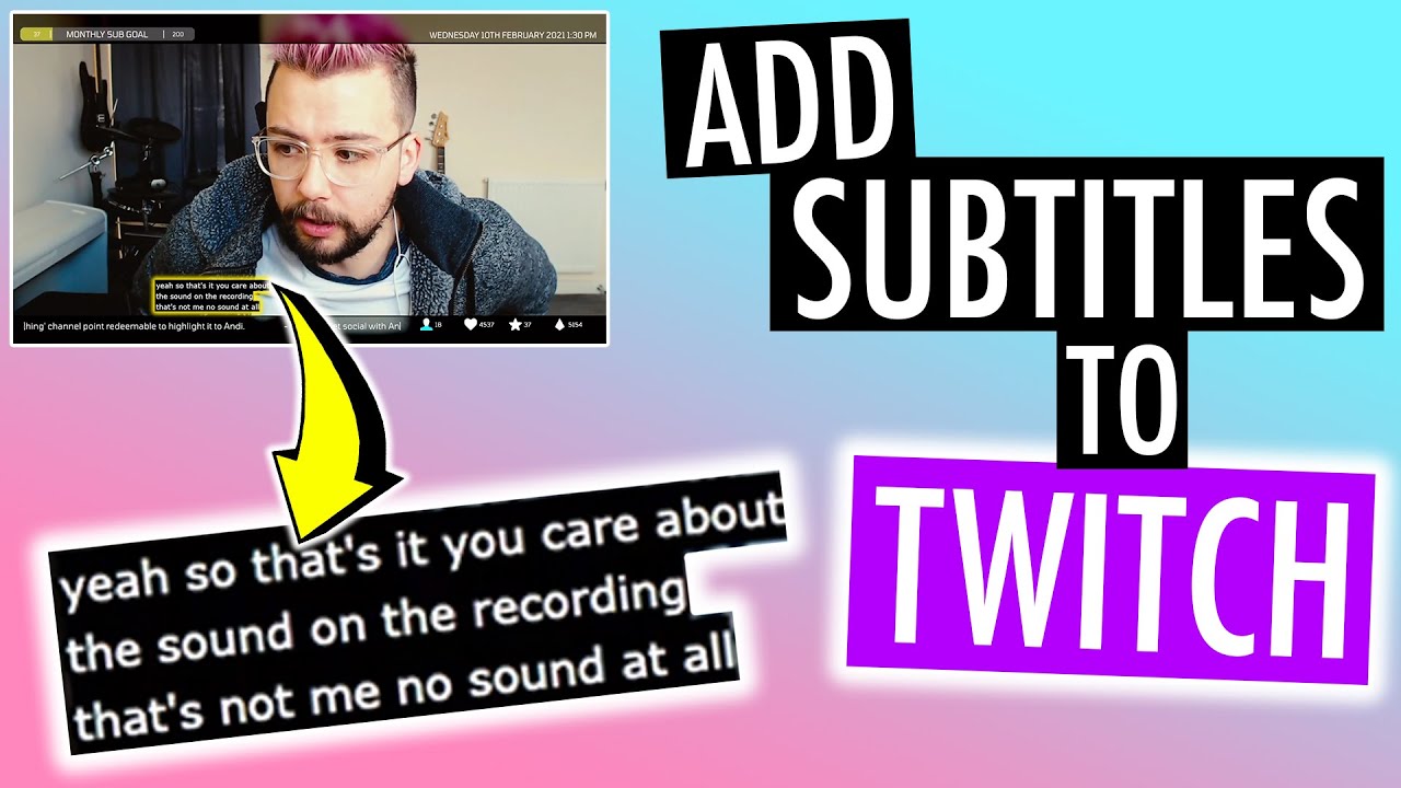 Adding CLOSED CAPTIONS To Your TWITCH STREAM - Subtitles On Twitch - YouTube