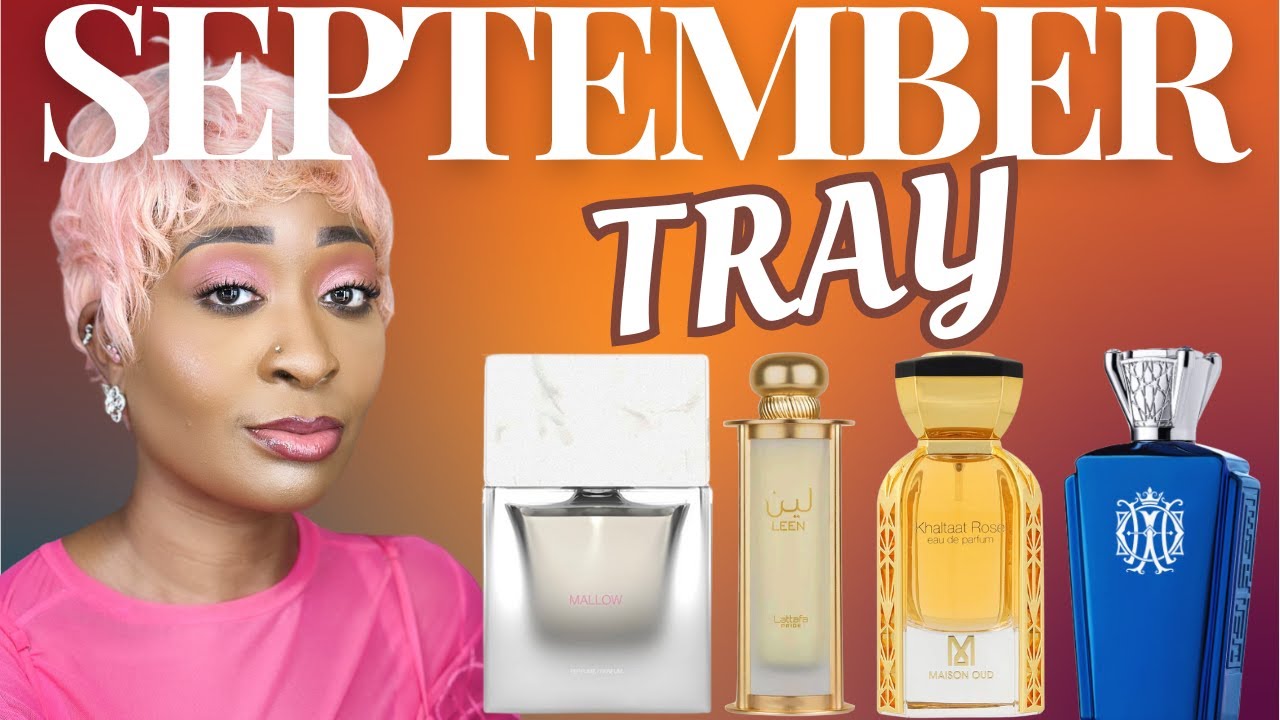 FRAGANCES I AM EXCITED TO WEAR THIS MONTH / SEPTEMBER PERFUME TRAY 2024 ...