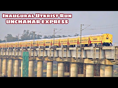 Inaugural Run | Brand New Utkrisht Coaches | UNCHAHAR Express | Indian ...