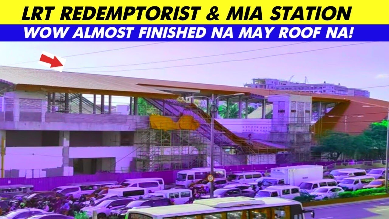Lrt 1 Redemptorist and Mia Road Station Update - YouTube