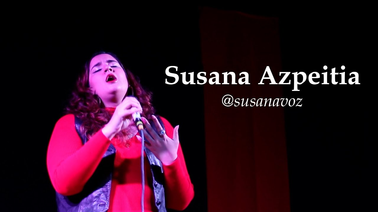 Susana Azpeitia / Show de Stand-up @susanavoz. - YouTube