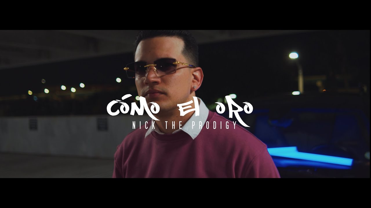 Nick The Prodigy - Cómo El Oro (OFFICIAL VIDEO) | El Evangelio Paralelo ...