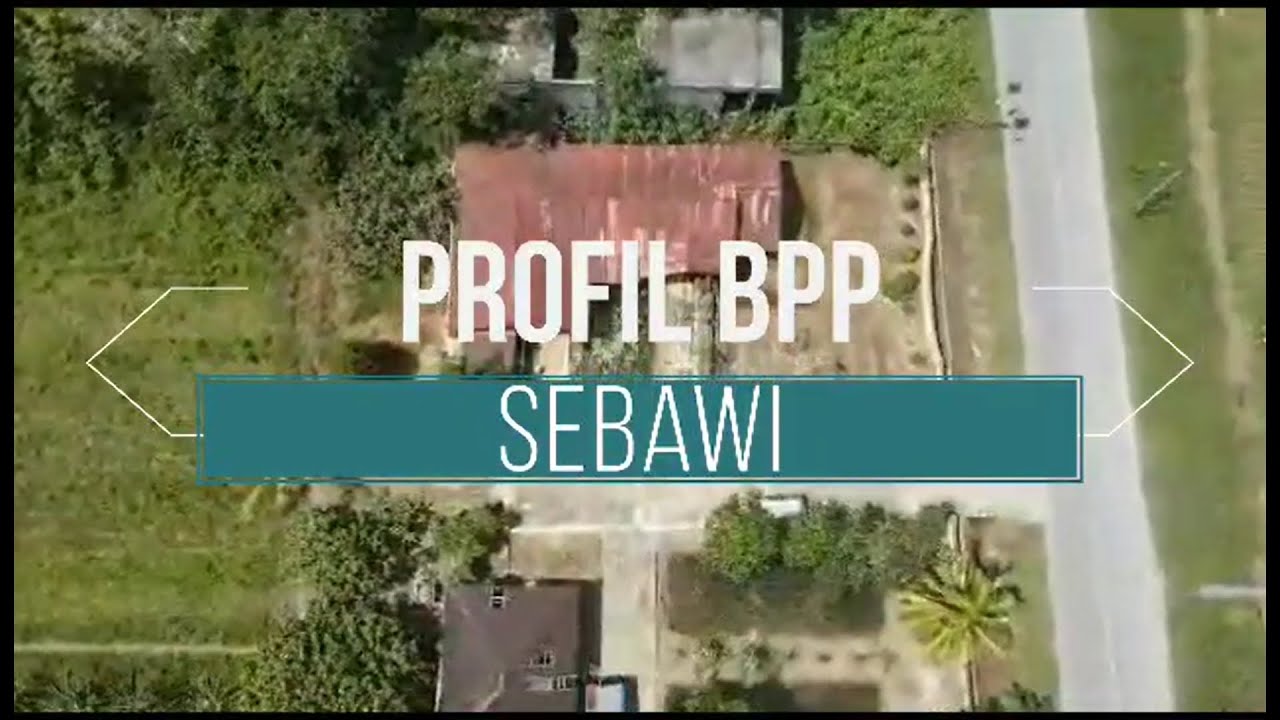 Profil BPP Sebawi - YouTube