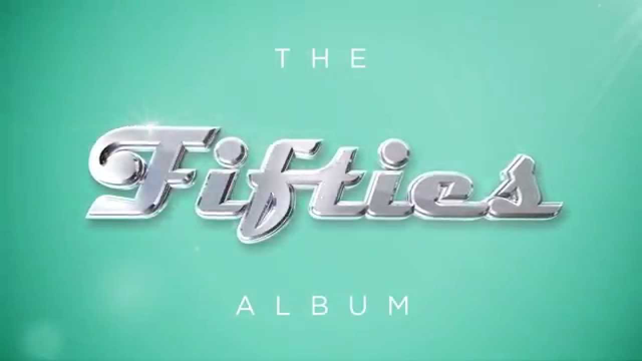 The Fifties Album - TV Advert - Out Nov 2015 - YouTube