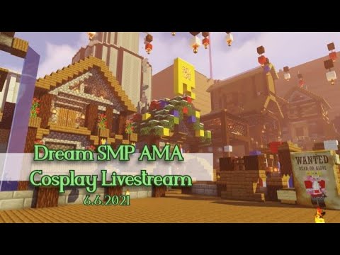 Dream SMP cosplay AMA Live Stream - YouTube