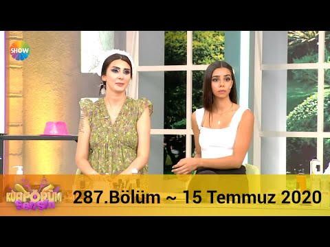 Kuaförüm Sensin 287. Bölüm | 15 Temmuz 2020