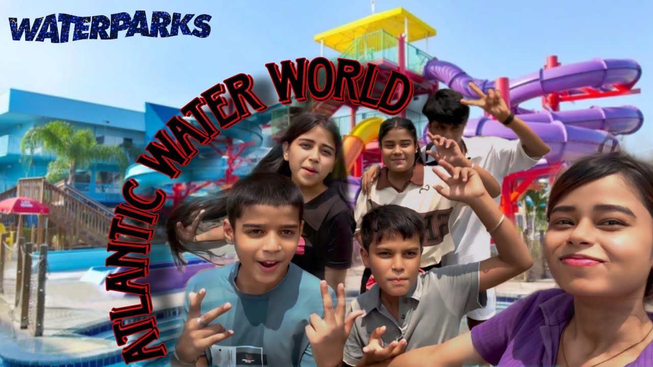 🌊 Atlantic Water World Vlog | Waterpark | Family Fun, Crazy Rides ...