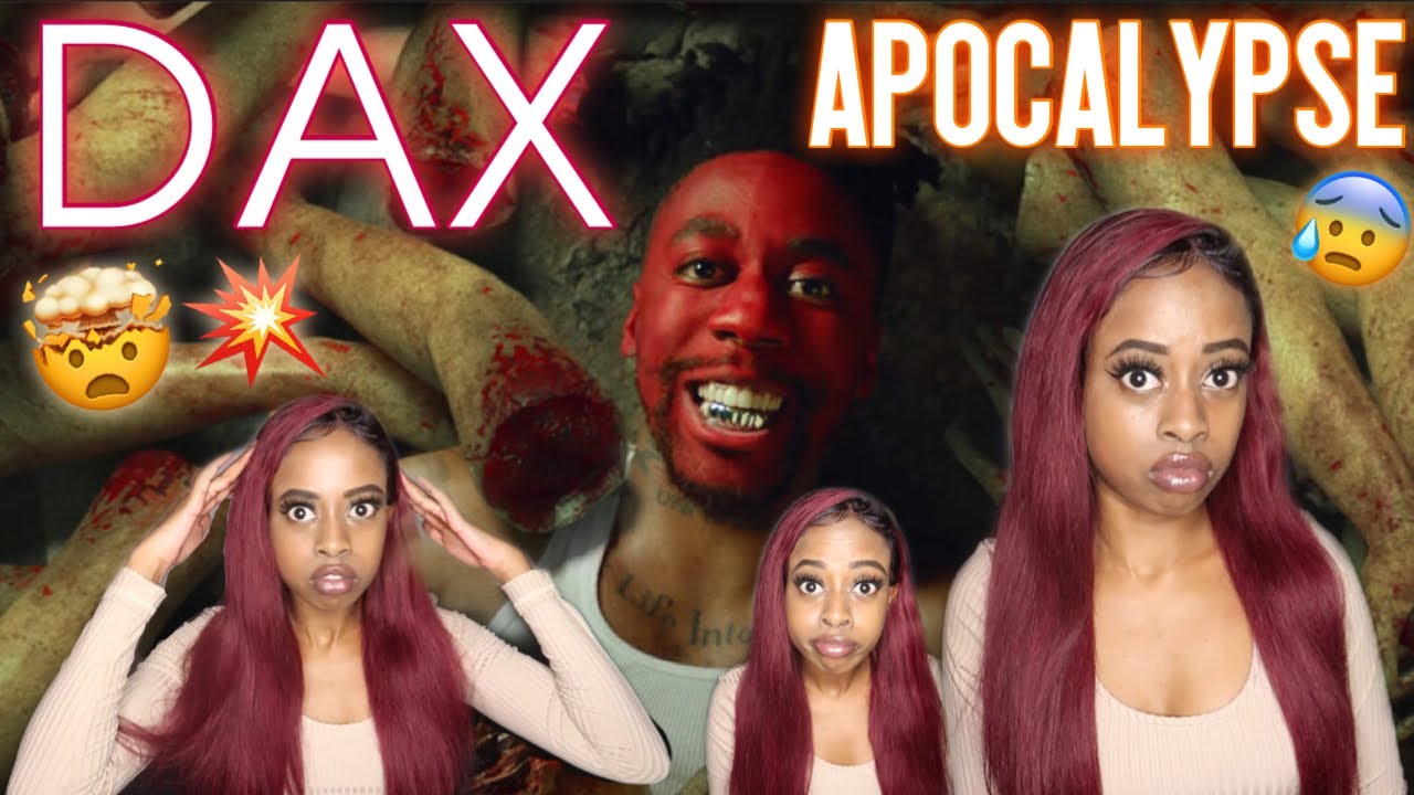 DAX VS THE RAPTURE!!! | Dax - APOCALYPSE | Reaction Video - YouTube
