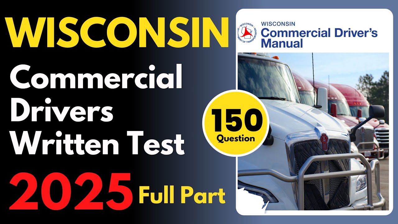 Wisconsin Commercial Drivers Written Practice Test | Full Part | CDL ...