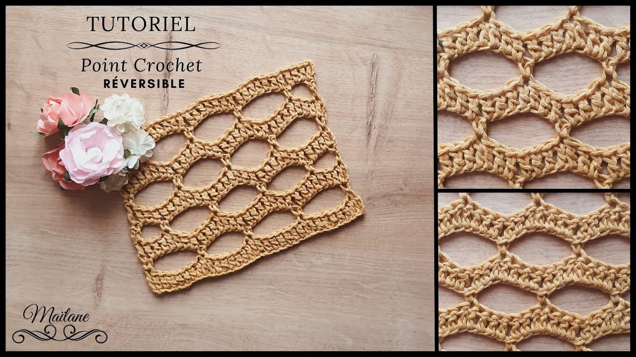 #247 Crochet: Tutoriel point Fantaisie ajourés -RÉVERSIBLE- Maîlane ...
