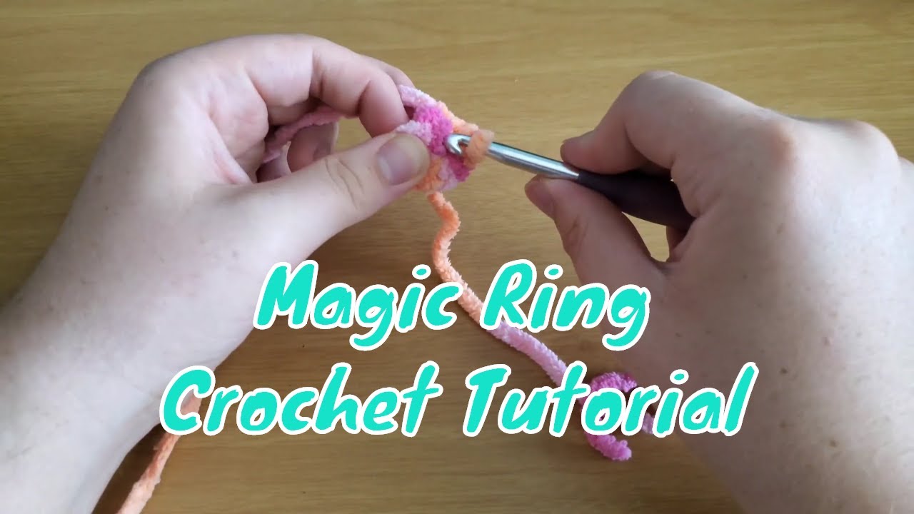 Magic Ring Crochet Tutorial, Intermediate Crochet Techniques Series - YouTube