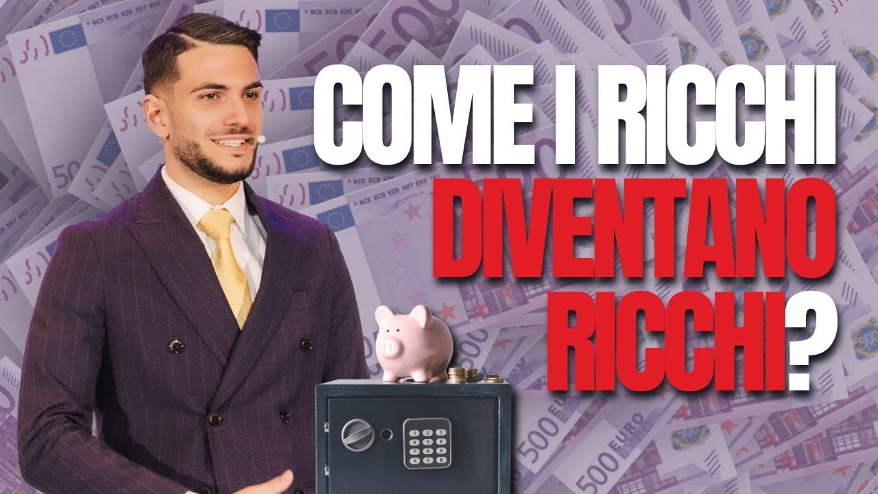 COME I RICCHI DIVENTANO RICCHI? - YouTube