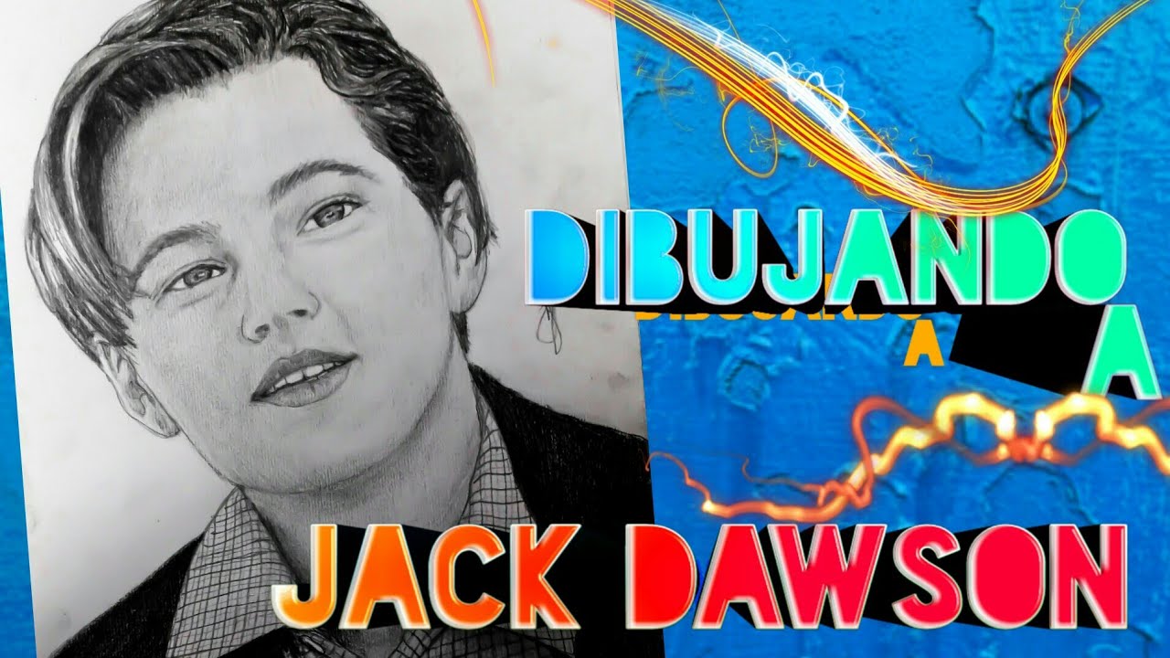 Drawing Jack Dawson _ Titanic | Joel Arts - YouTube