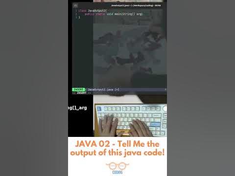 #shorts Java 02 - The output of this code? Tell me now #coding #programming #java #asmr # ...