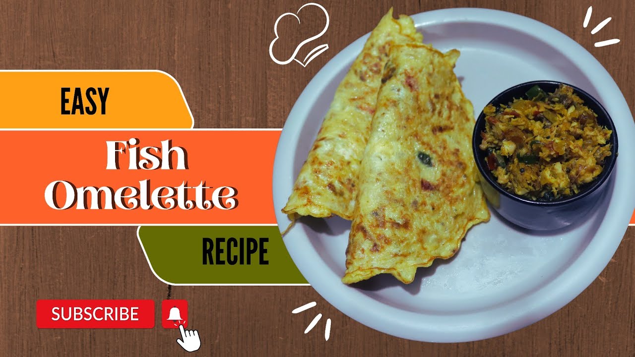 Fish Omelette | How To Make Fish Omelette | Fish Omelette Kaise Banaye ...