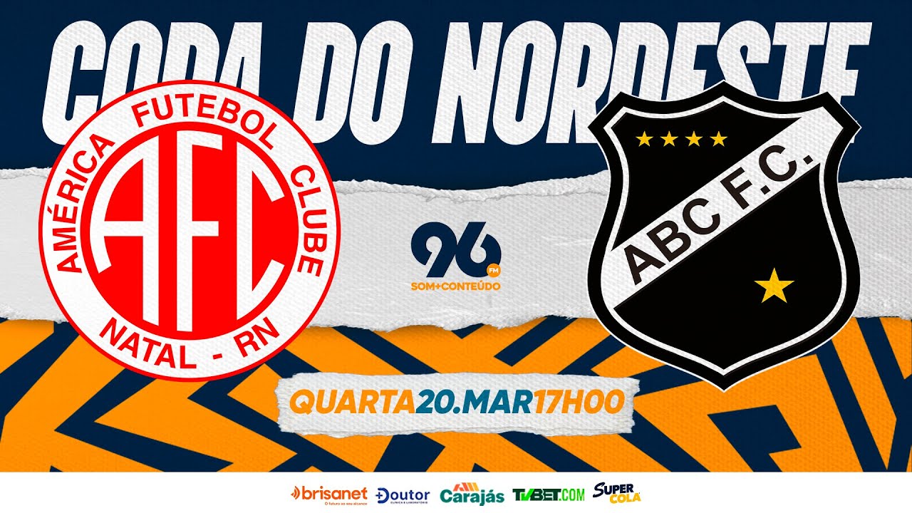 [🔴AO VIVO] AMÉRICA X ABC - COPA DO NORDESTE 2024 - 20/03/2024 - YouTube