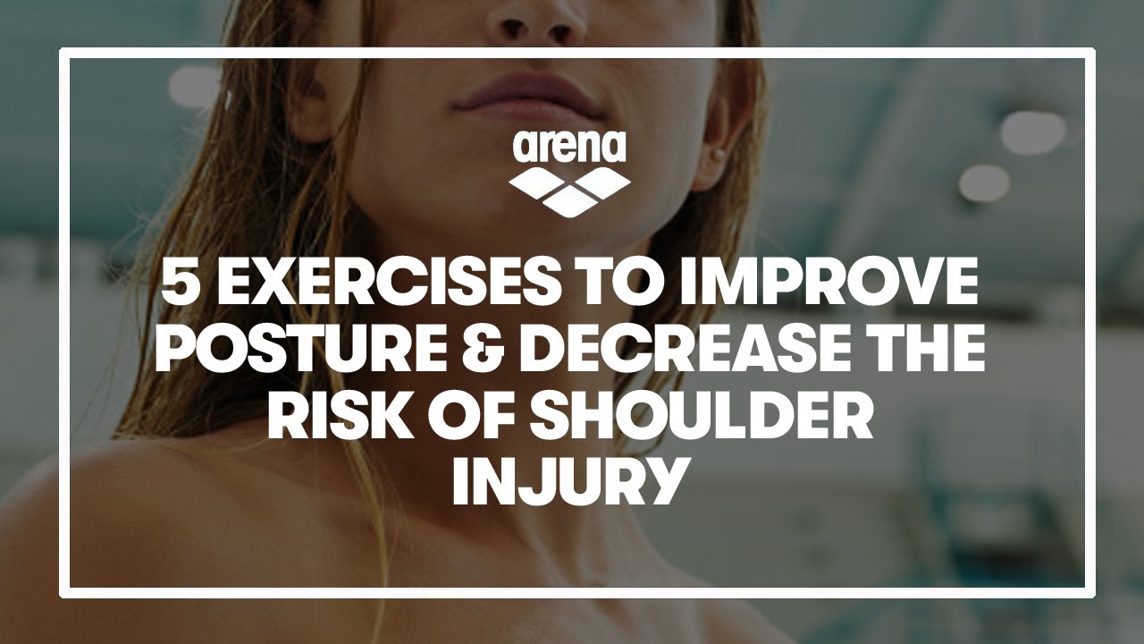 5 exercises to improve posture & decrease the risk of shoulder injury ...