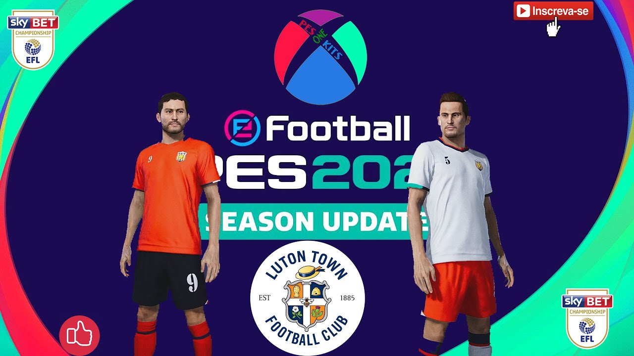 LUTON TOWN KITS PES 2021 - YouTube